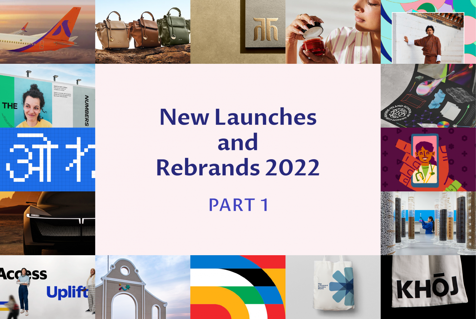 Brand Launches & Rebrands of 2022 (Part 1)